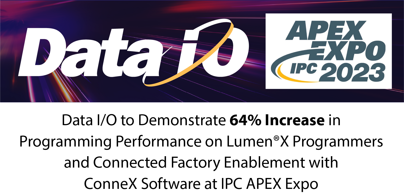 Data I/O to Demonstrate 64% Increase in Programming Performance on Lumen®X Programmers and ...